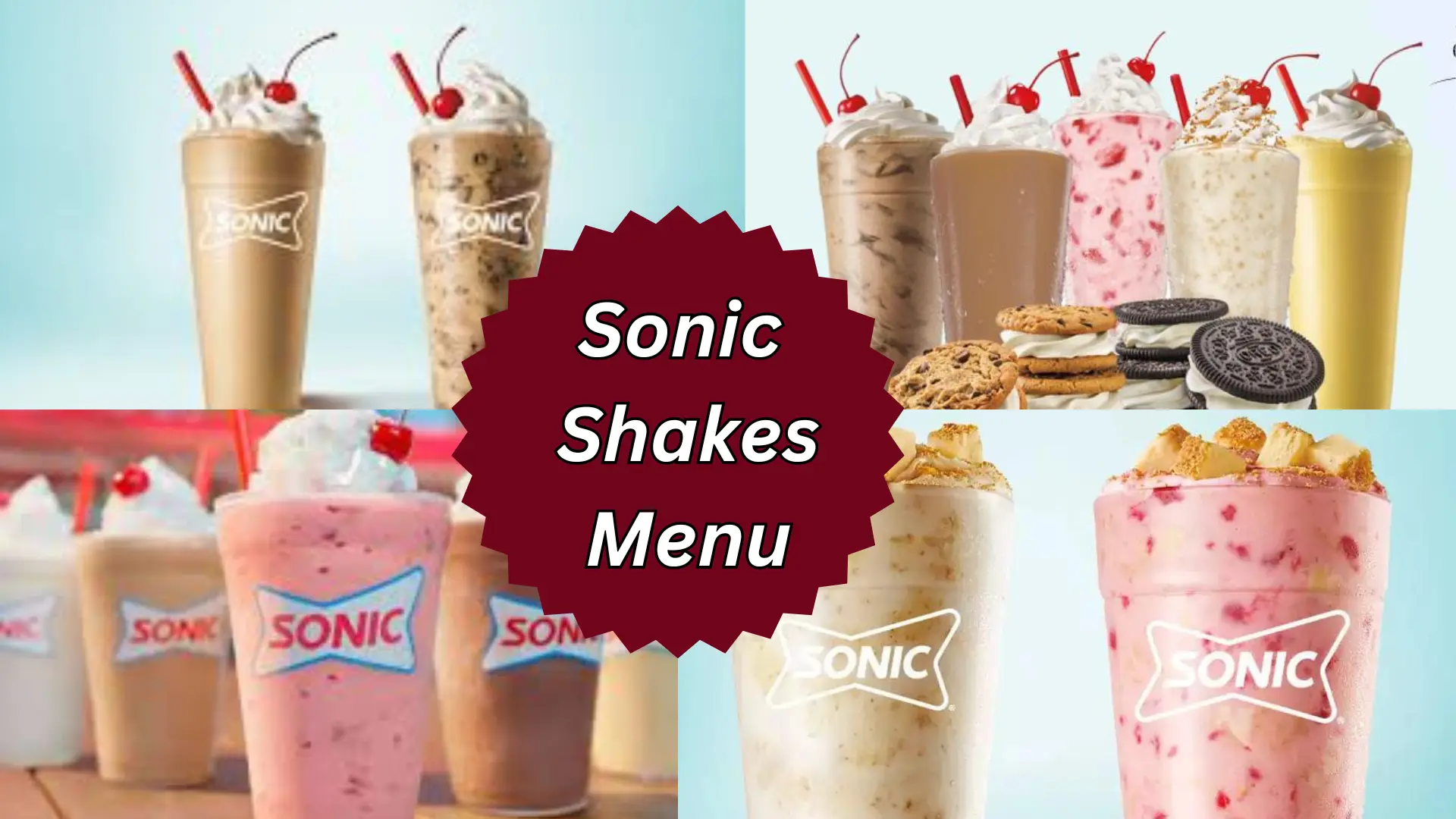 Sonic Shakes Menu: Prices, Calories & Ingredients|Guide 2025