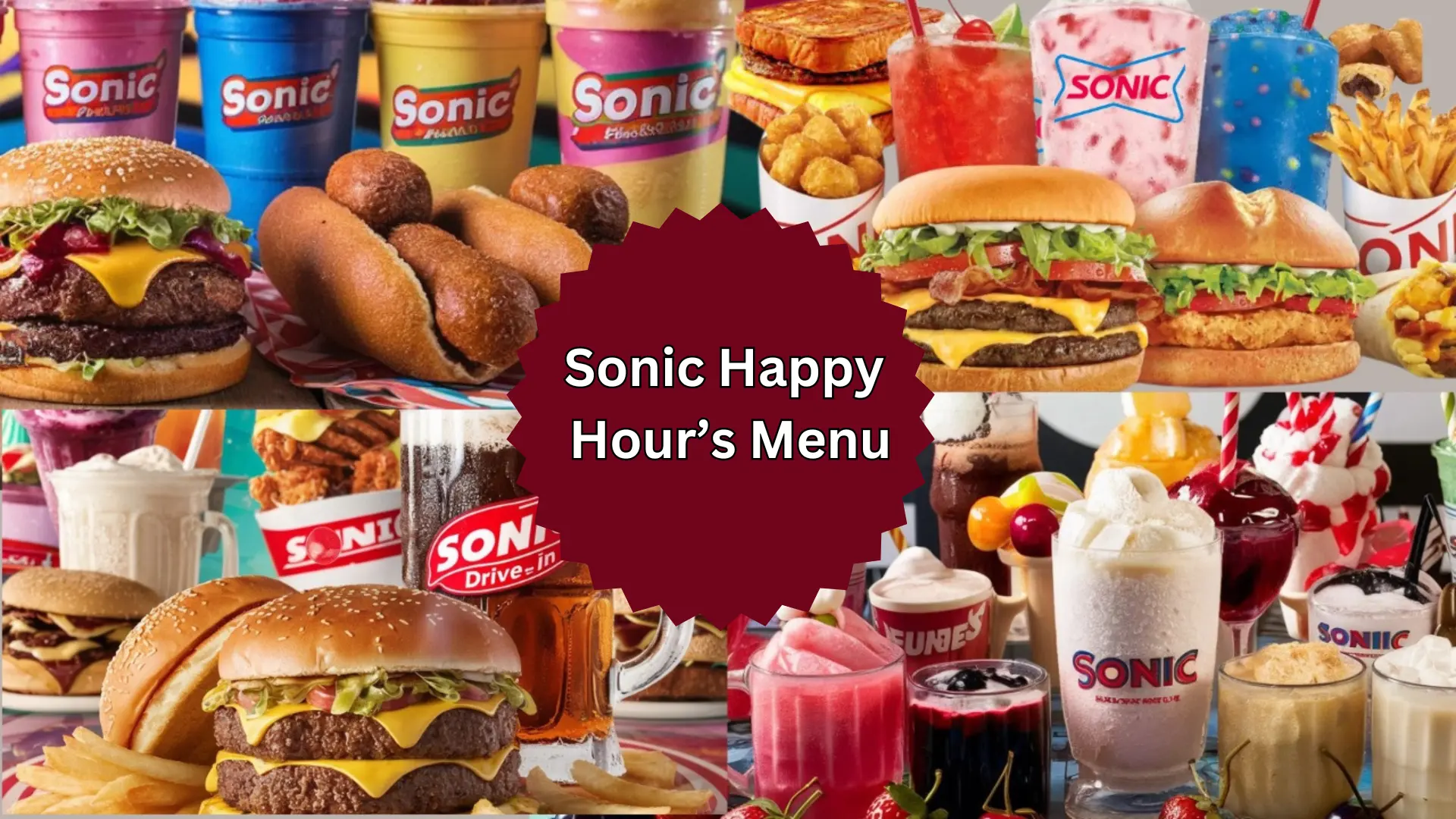 Sonic Happy Hour-Menu, Deals, and Discounts Updated 2025